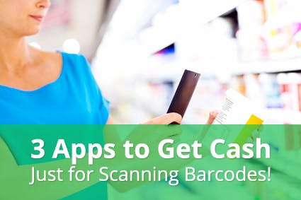 Scan Barcodes and Earn Cash with These 3 Apps - The Krazy Coupon Lady